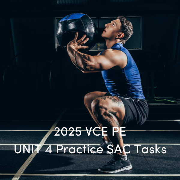 2025 Physical Education UNITS 3 & 4 Bundle (Full Suite of SAC Tasks ...