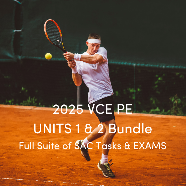 2025 Physical Education UNITS 1 & 2 Bundle (Full Suite of SAC Tasks ...